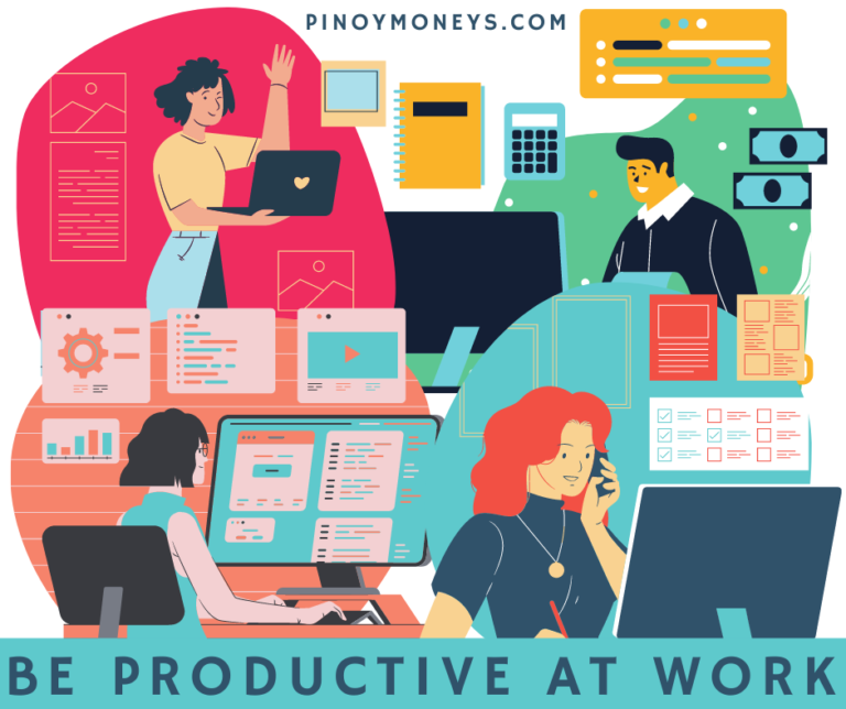 Effective Tactics To Keep You Productive At Work - Pinoy Moneys