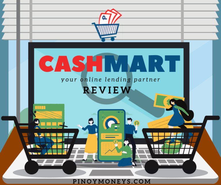 Cashmart - Your Online Lending Partner - Pinoy Moneys
